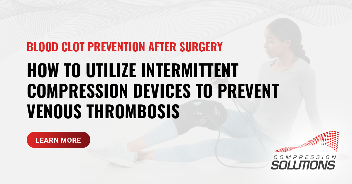 Prevent Venous Thrombosis