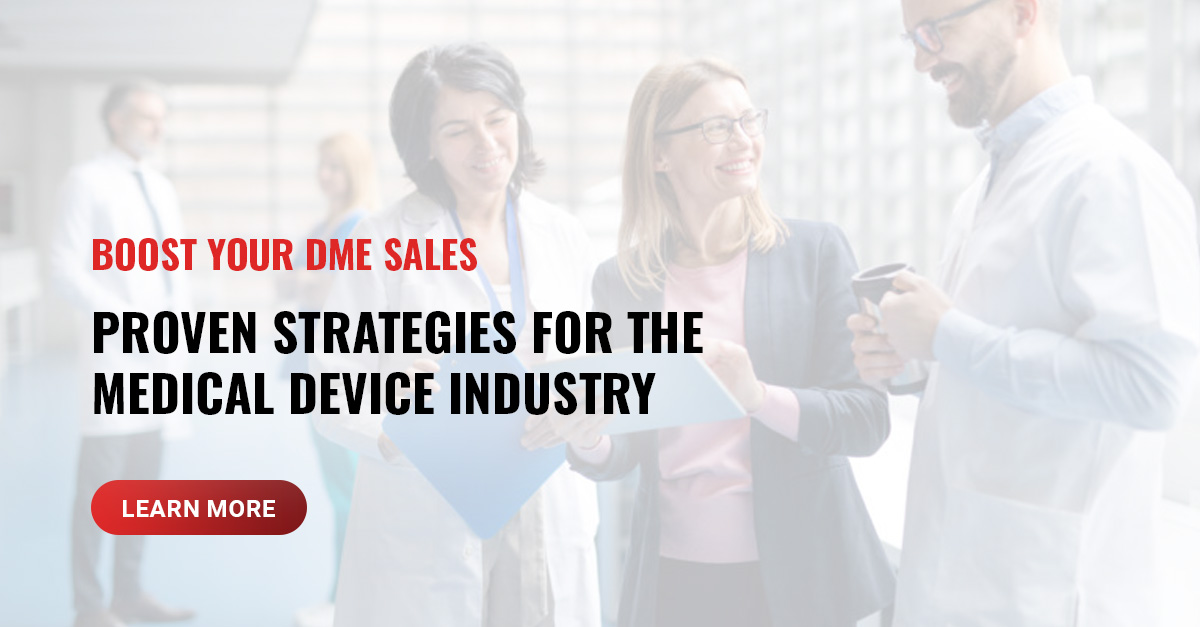 DME Sales Strategies