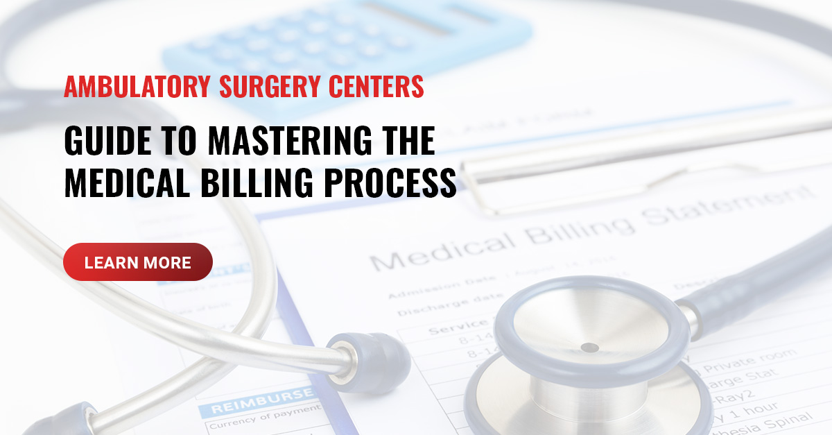Mastering the Steps in the Medical Billing Process: a Guide for ASCs - Compression Solutions